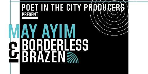 Poet in the City Producers present May Ayim: Borderless & Brazen ...
