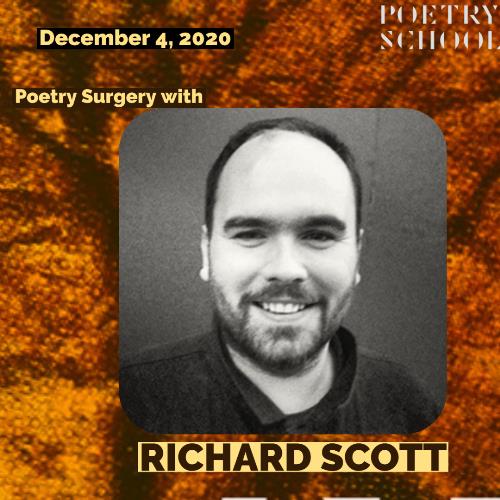 Poetry School: Poetry Surgery with Richard Scott :: National ...