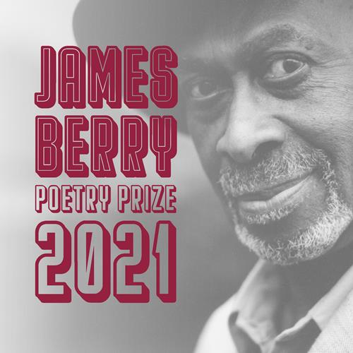 James Berry Poetry Prize 2021 :: National Association of Writers in ...